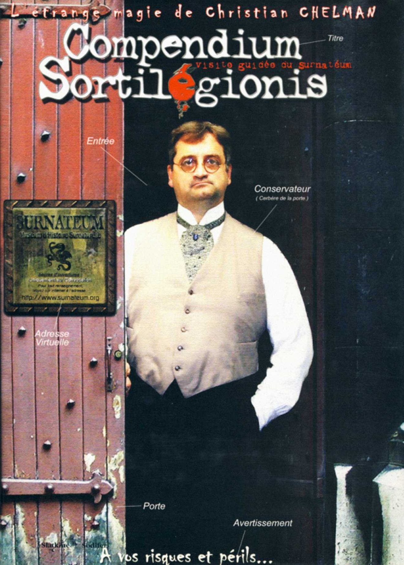 Compendium Sortilegionis de Christian CHELMAN | Virtual Magie